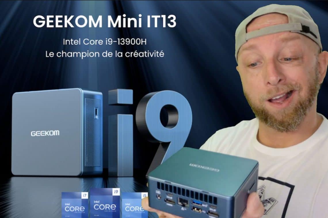 Test du GEEKOM Mini IT13 : Un Mini PC aux Performances Époustouflantes ...