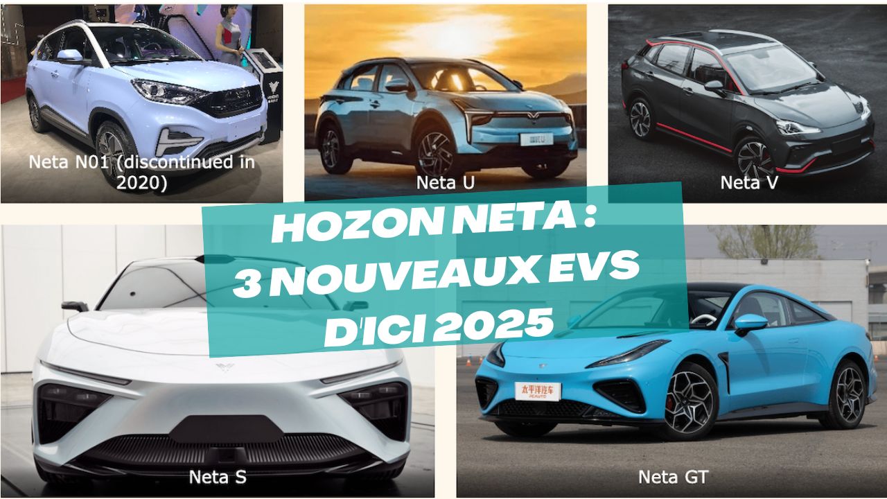 Hozon Neta Prévoit Trois Nouveaux Modèles EV d'ici 2025