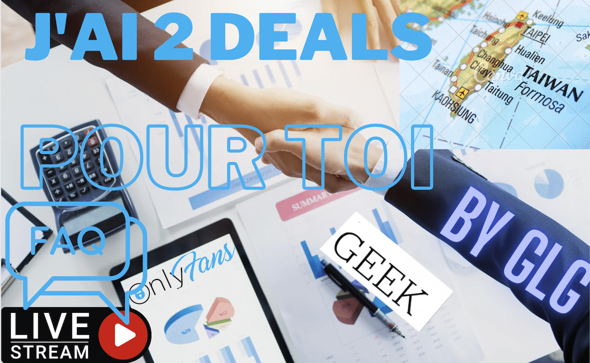 J'ai 2 deals à te proposer qui vont tout changer et encore plus de vidéo en mode FAQ by GLG Live