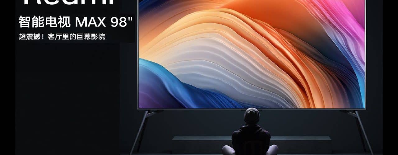 Xiaomi Redmi smart TV Max 98, une télé 4K de 98" pour moins de 3000 ...