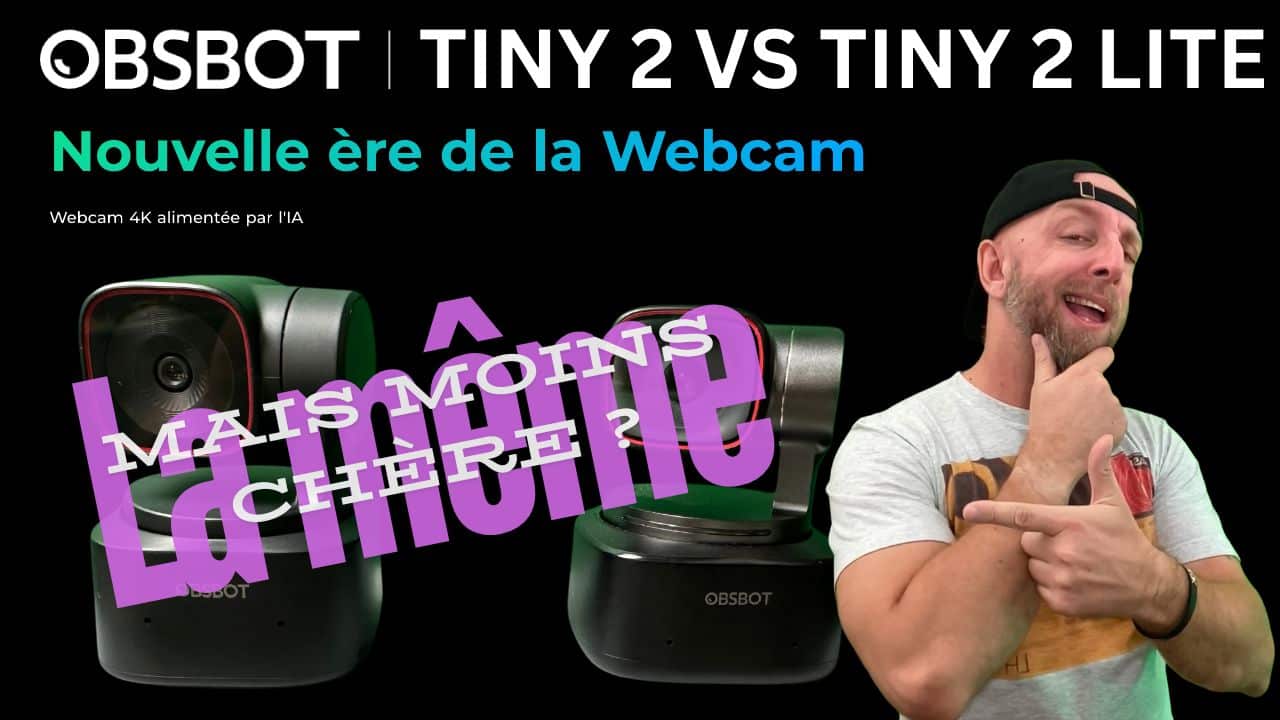 Je teste la Tiny 2 vs Tiny 2 Lite : Découvrez la Nouvelle Webcam AI 4K ...
