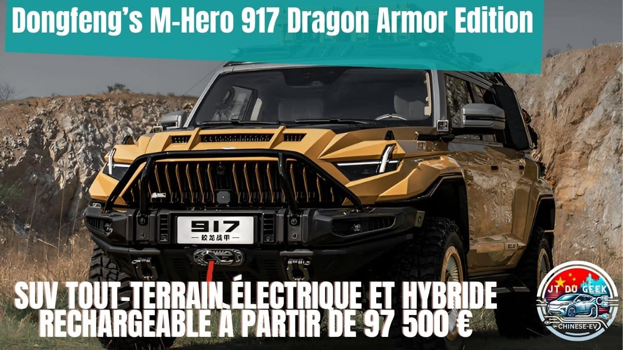 Nouveau Dongfeng M-Hero 917 Dragon Armor Edition, un SUV tout-terrain électrique et hybride ...