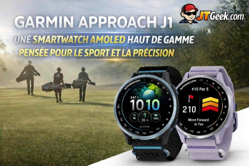Garmin Approach J1 : une smartwatch AMOLED haut de gamme pensée pour le ...