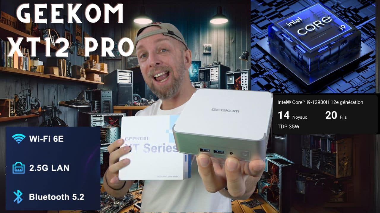 GEEKOM XT12 Pro : Un Mini PC avec une puissance maxi à découvrir!