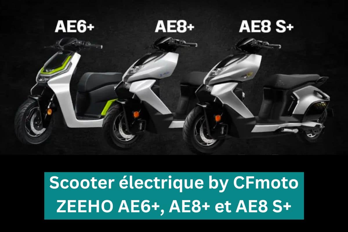 Les Scooters électriques by CFmoto,ZEEHO AE6+, AE8+ et AE8 S+ débarquent en Thaïlande